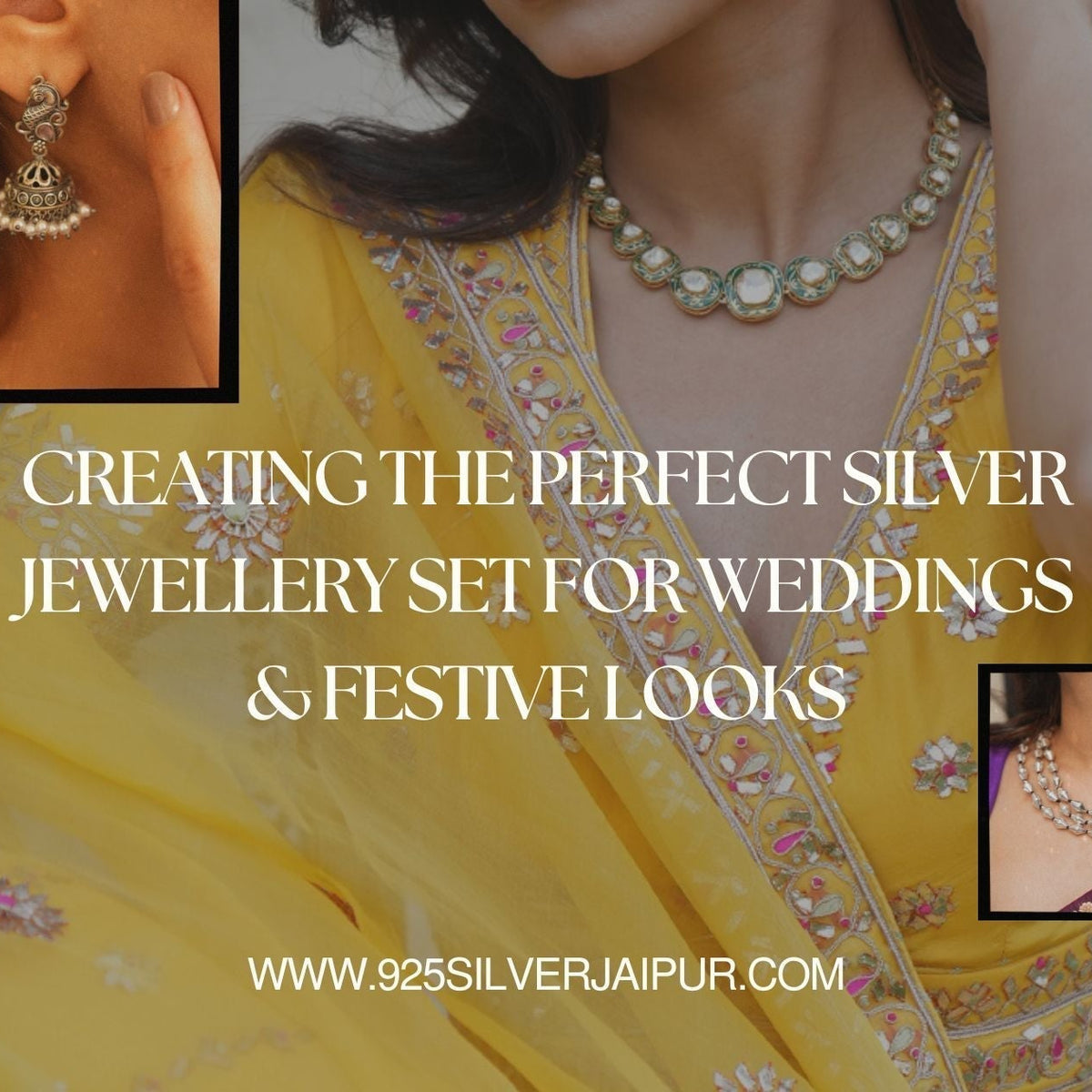Creating the Perfect Silver Jewellery Set for Weddings & Festive Looks ...